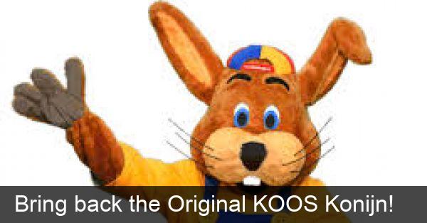 Bring back the Original KOOS Konijn!